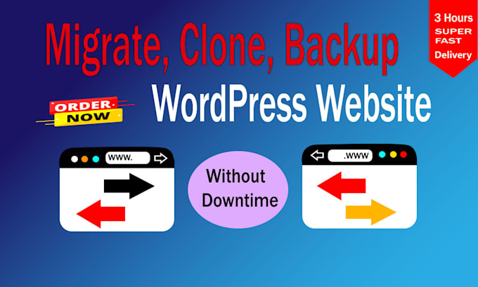 Migrate, clone, backup wordpress website by Naeem_wpexpert | Fiverr