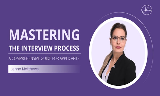 Provide a 29 page interview masterclass presentation by Jennamatthews12 ...
