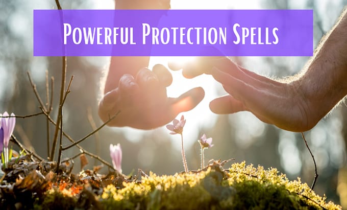 Do a powerful protection spell for you your family and your pet by ...