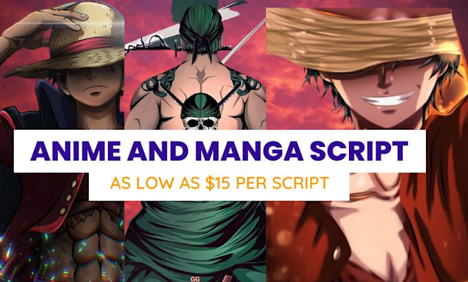 Write anime and manga recap scripts or articles by Morgan_co | Fiverr