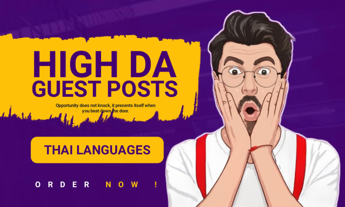 Do high da guest posts in thai language by Amirkhan931 | Fiverr Do high da guest posts in thai language by Amirkhan931 | Fiverr