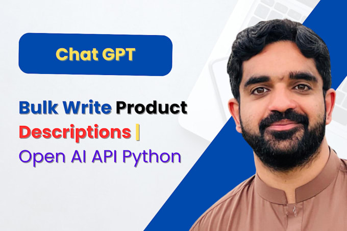 Bulk write product descriptions using gpt open ai by Wpstrings | Fiverr