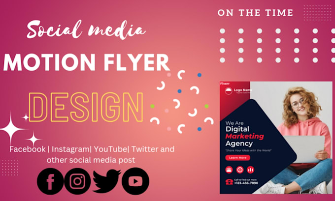 Create brilliant post and animated motion flyer design by Kamta03 | Fiverr