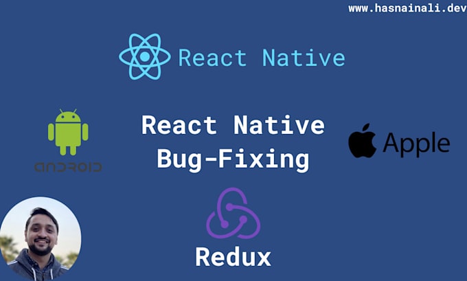 Fix complex bugs in your react native and expo app by Hasnainali689 | Fiverr