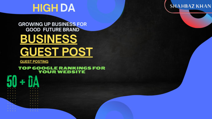 Publish guest post, business guest post, high da guest post by ... Publish guest post, business guest post, high da guest post by ...