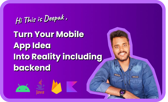 Create custom android apps for you by Deepak2703 | Fiverr