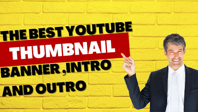 Design an eye catching youtube banner,thumbnail,intro and outro by ...