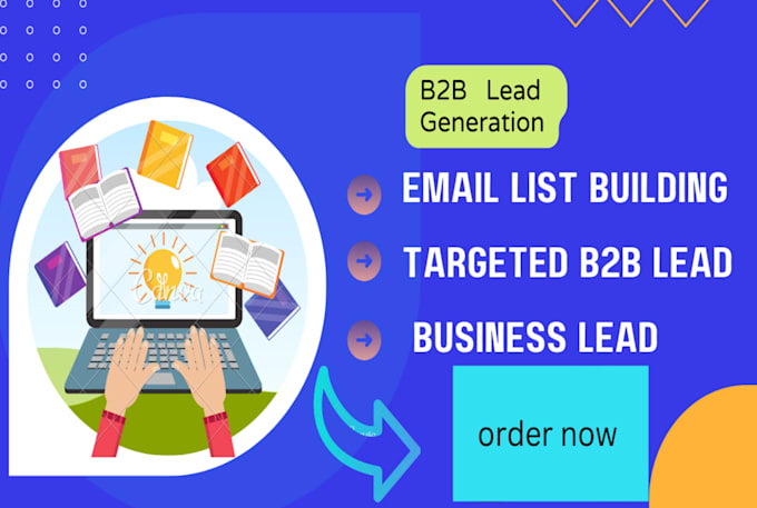 Do b2b and ecommerce lead generation by Lead_provider27 | Fiverr