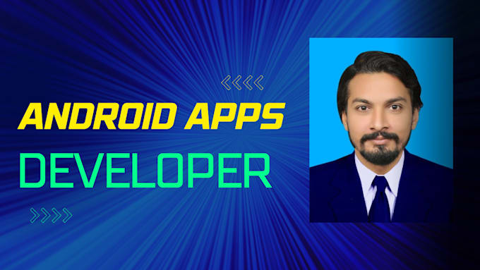 Develop your android app by Sadrak_apps | Fiverr