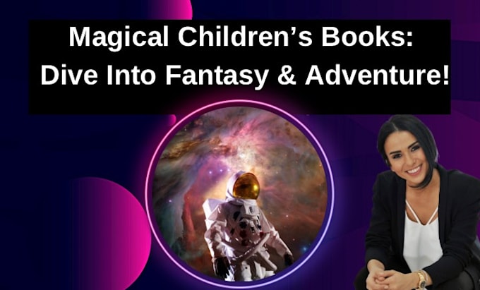 Write fun and creative childrens books by Elifdogruu | Fiverr