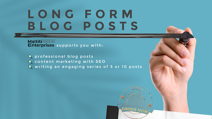 Write long form blog posts and create your content series by Maltiti ...