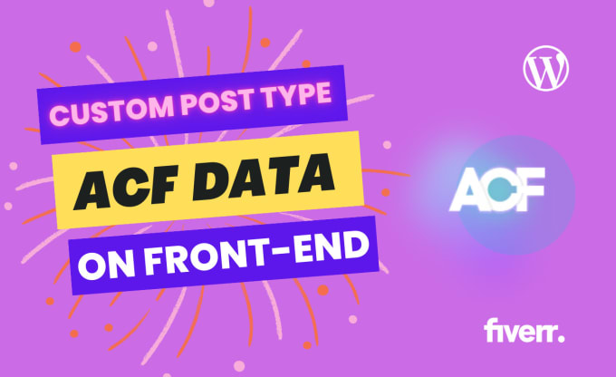 Display Cpt Acf Data On Frontend Of Elementor Wordpress Site By 1091