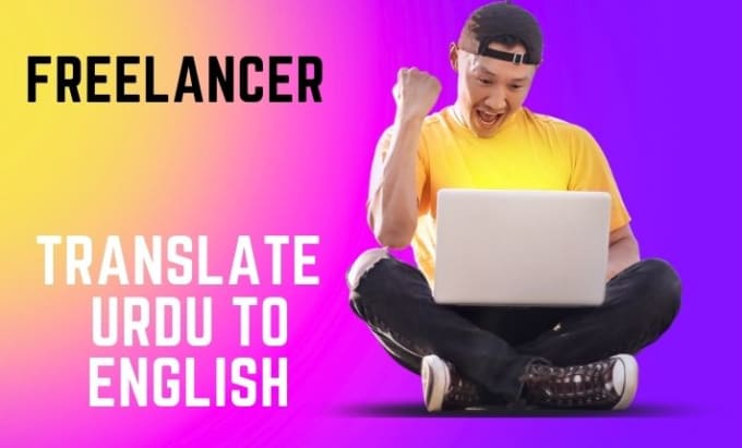 Professional Translation From English To Urdu By Idreesworker Fiverr