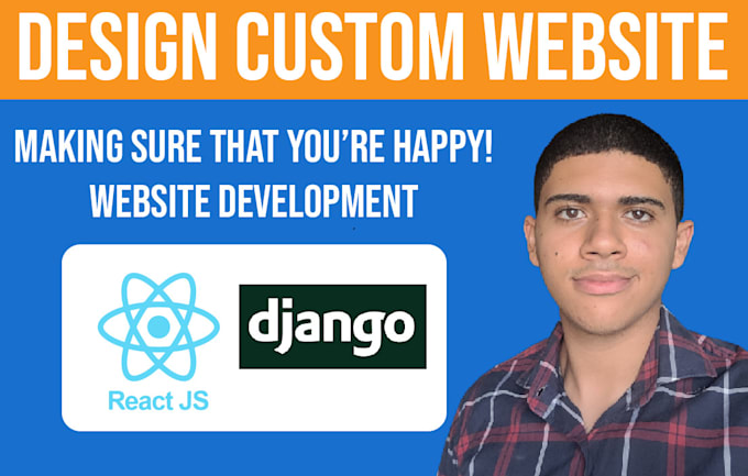 Create a custom website using django and or react by Leonardobedev | Fiverr Create a custom website using django and or react by Leonardobedev | Fiverr