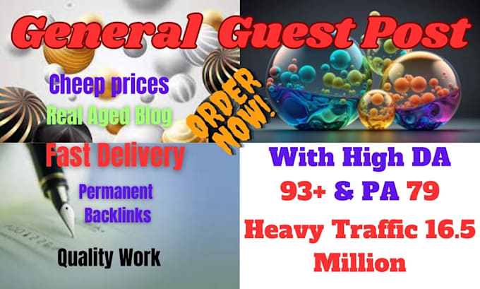 Do guest post on general blogs with 93 plus da in usd 5 only by ...