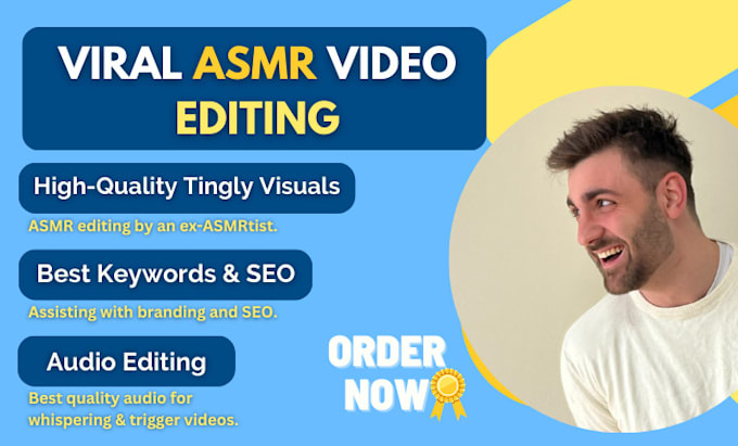 Edit your asmr video for youtube, tiktok, instagram reel by ...