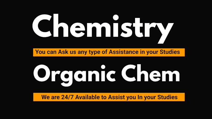 Be organic chemistry and chemistry tutor by Pharmacol | Fiverr