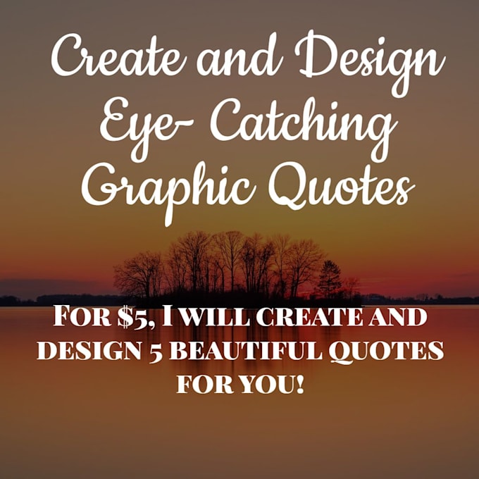 Create beautiful eye catching graphics design quotes by Jheyce | Fiverr