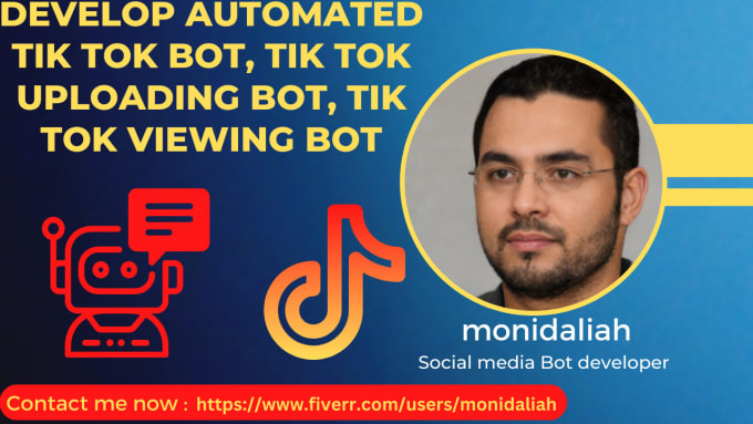 Develop automated tik tok bot, tik tok uploading bot, tik tok viewing ... Develop automated tik tok bot, tik tok uploading bot, tik tok viewing ...