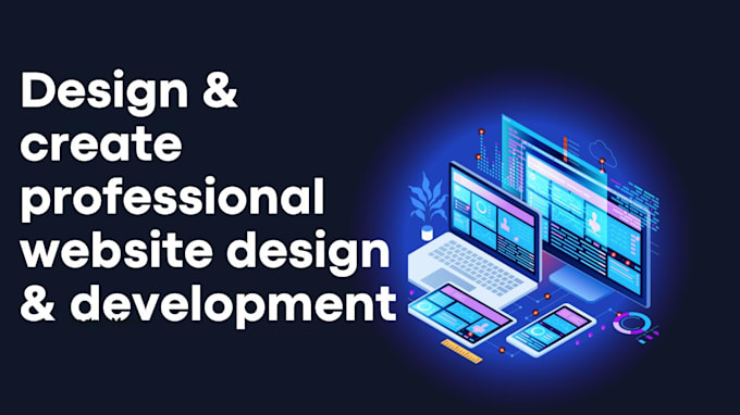 Design and create professional website by Danialbaluch | Fiverr