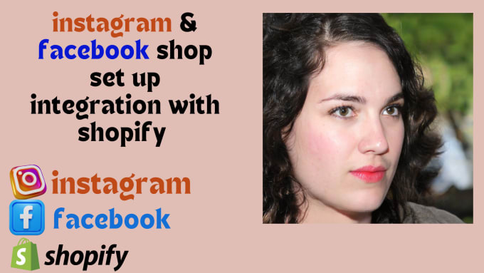 Set up facebook, instagram shop and integrate with shopify by ... Set up facebook, instagram shop and integrate with shopify by ...