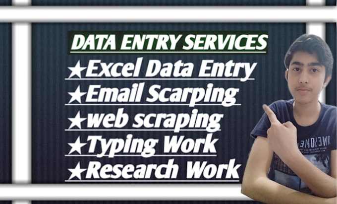 Do data entry, web and email scraping, copy paste for you by Shoaib_205 | Fiverr