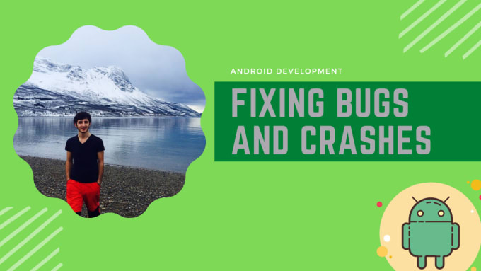 Fix Crashes And Bugs In Your Android App By Denizdemirci1 Fiverr