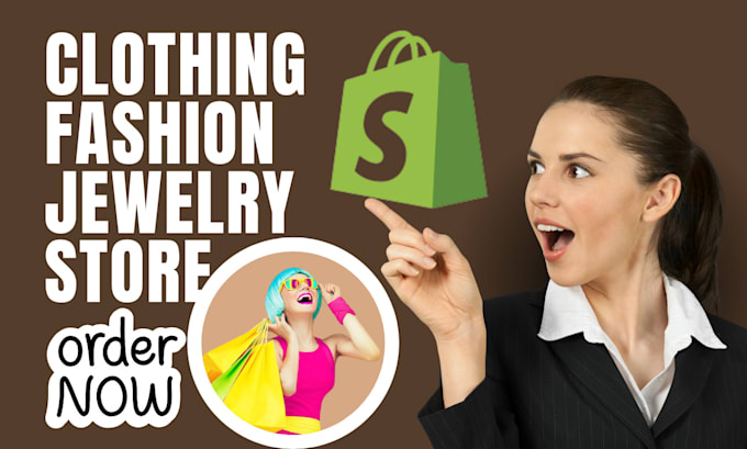 Create shopify dropshipping store clothing fashion jewelry store ... Create shopify dropshipping store clothing fashion jewelry store ...