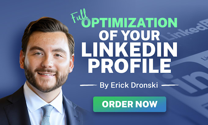 Fully optimize your linkedin profile by Erick_dronski | Fiverr