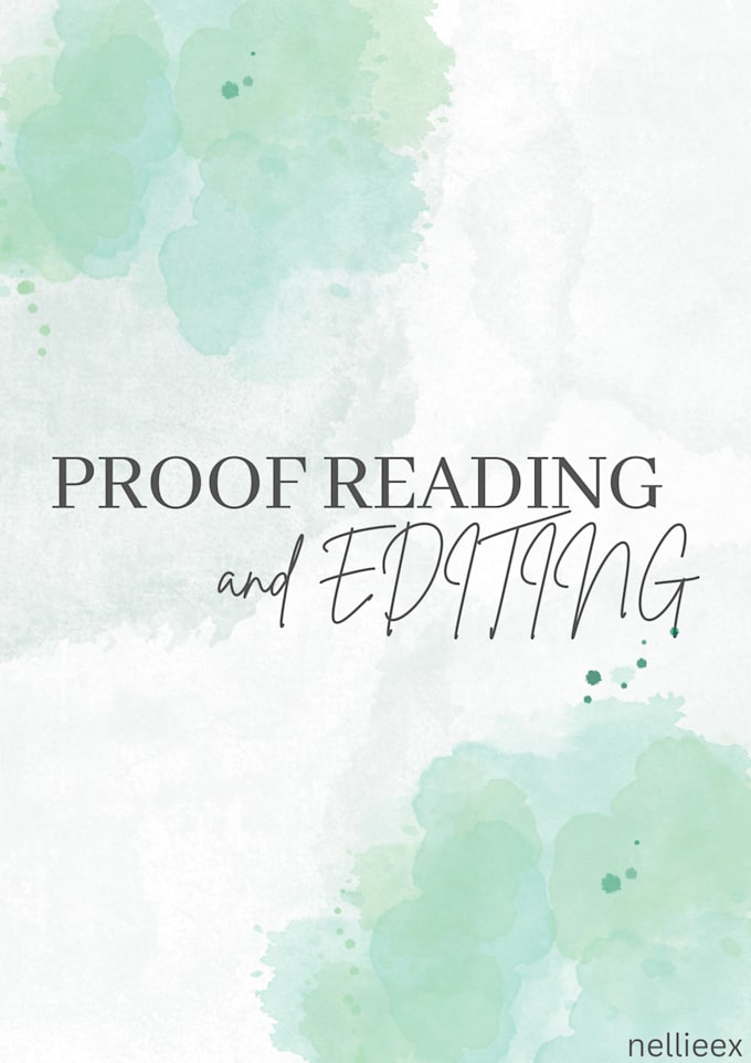 Do proof reading service and editing by Nellieex | Fiverr