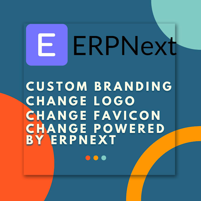 Do branding on your erpnext and customization by Sheerazkaleem | Fiverr