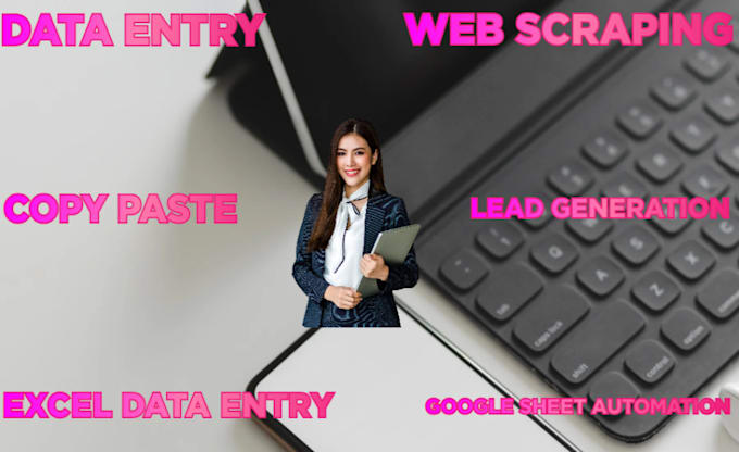 Do data entry, data scraping, lead generation, web research, excel typing by Aizel_chen | Fiverr