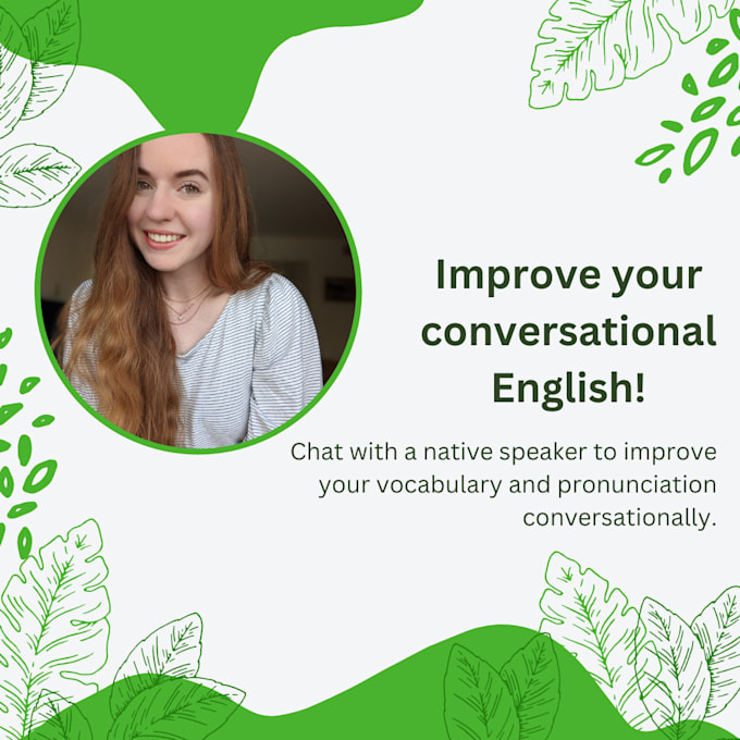 Help improve your conversational english by Kennedyer | Fiverr