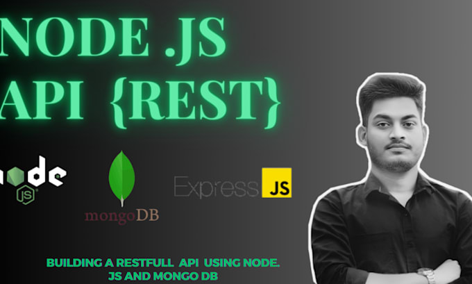 Build restful api using node js express and mongodb by Mr_shekhar_dev ... Build restful api using node js express and mongodb by Mr_shekhar_dev ...