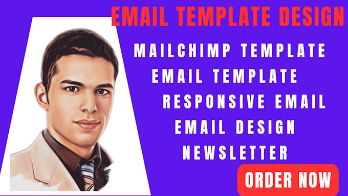 Design a professional email template design and customization by ...