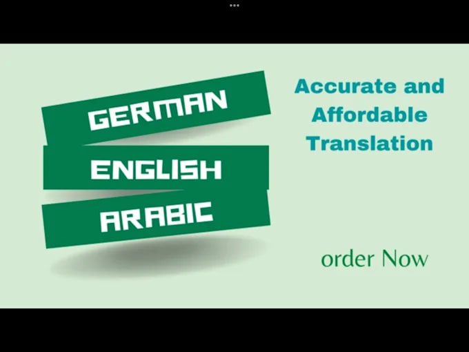 Translate in arabic, english, german for you by Mohamad_hllk | Fiverr