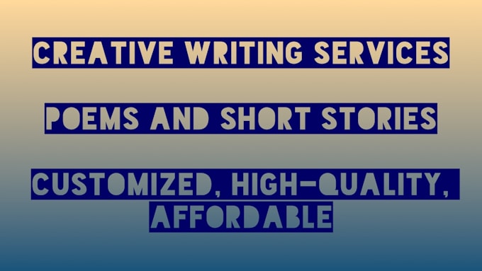 Write poems or short stories for you by Creativeonetwo1 | Fiverr