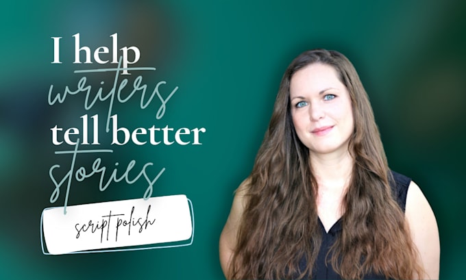 Polish and elevate the language in your script by Carrienelson928 | Fiverr