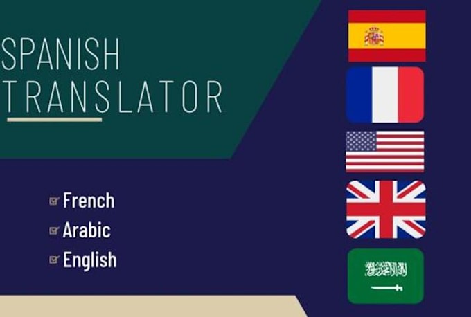 Do spanish to arabic, french and english translation by Zaid_as | Fiverr