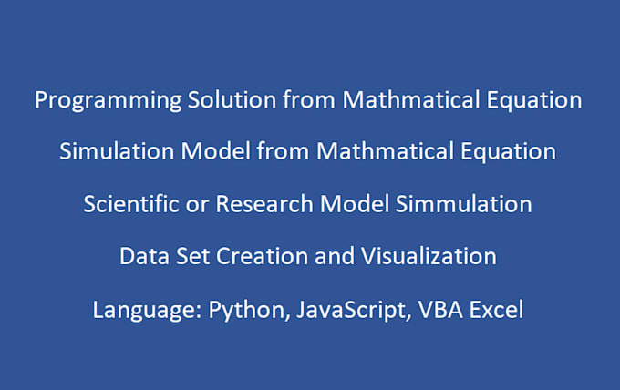 Create simulation model from mathematical equations by Munnaone | Fiverr