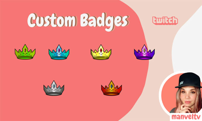 Draw a custom twitch badges for your stream by Manveltv | Fiverr