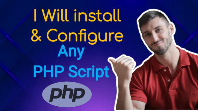 Install any php script and configure any php scripts by Sharathtech ...