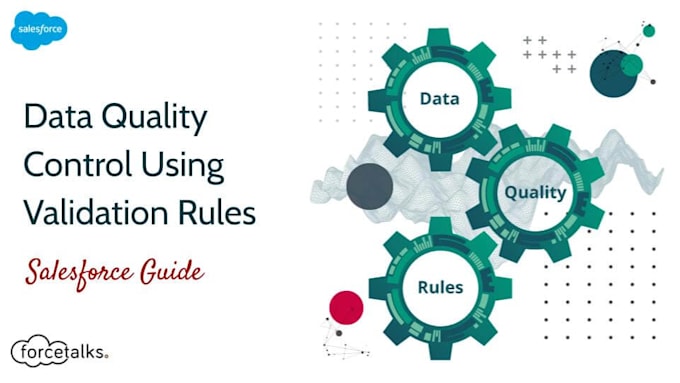 Create validation rules for your salesforce org by Dmitry_karpets | Fiverr