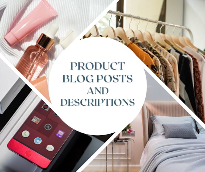 Write product blog posts and descriptions by Palverse | Fiverr