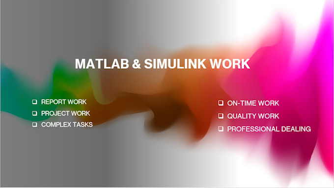 Do Matlab And Simulink Programming Tasks And Projects By Fiverproexp4 Fiverr