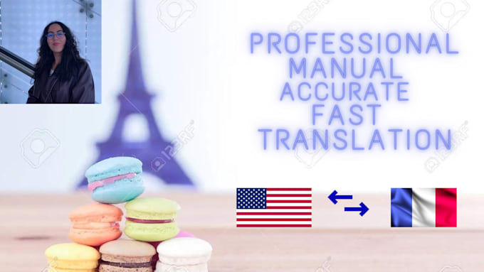Translate english to french and vice versa with accuracy and precision ...