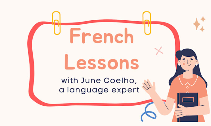 Teach french to anyone who wants to get from a1 to c2 level by ...