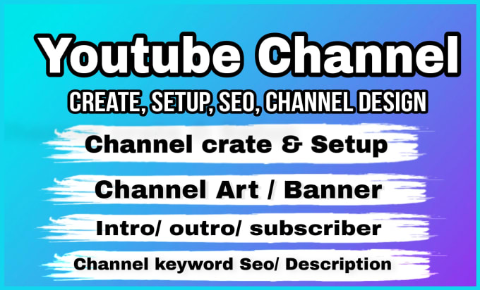Do create, setup, and design, youtube channel professionally by Maruf_sikder | Fiverr