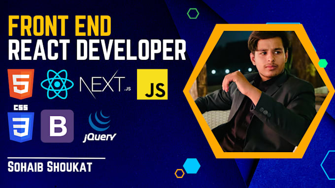 Be Your Front End Web Developer In React Js By Sohaibshoukat94 Fiverr