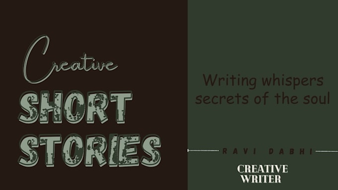 Write creative short stories for your bliss by Ravidabhi777 | Fiverr
